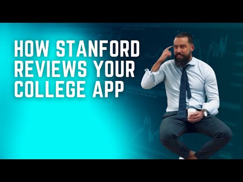 College Admissions: How A Stanford AO Reviews Your College App (5-Min Explanation)