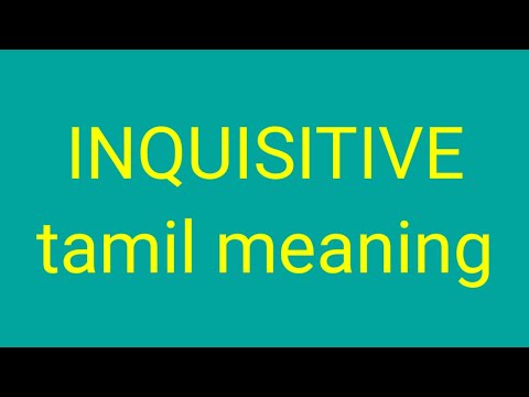INQUISITIVE tamil meaning/sasikumar
