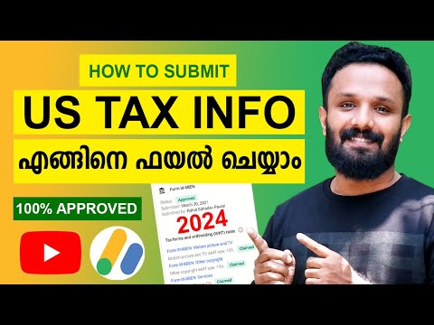How to submit us tax information in google adsense 2024 |How to Fill us tax info in malayalam
