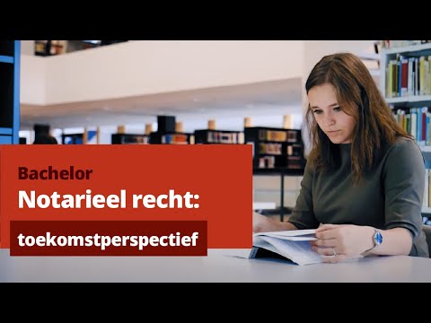 Bachelor Notarieel recht: wat kun je ermee?