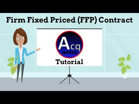 Firm Fixed Price (FFP) Contract Tutorial