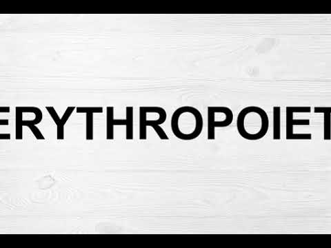 How To Pronounce Erythropoietin