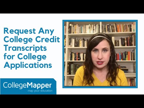 Request Any College Credit Transcripts for College Applications
