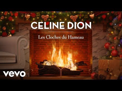 Céline Dion - Les cloches du hameau (Official These Are Special Times Yule Log)