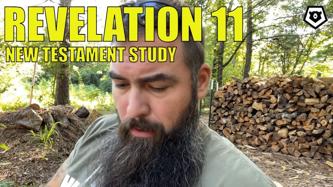Revelation 11 - New Testament Bible Study
