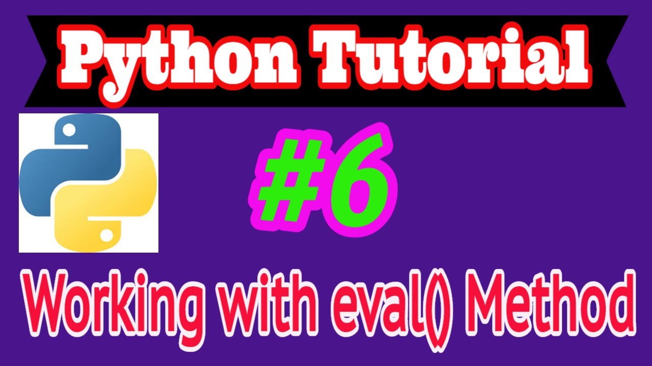 Python Tutorial in Hindi #6: working with eval() method