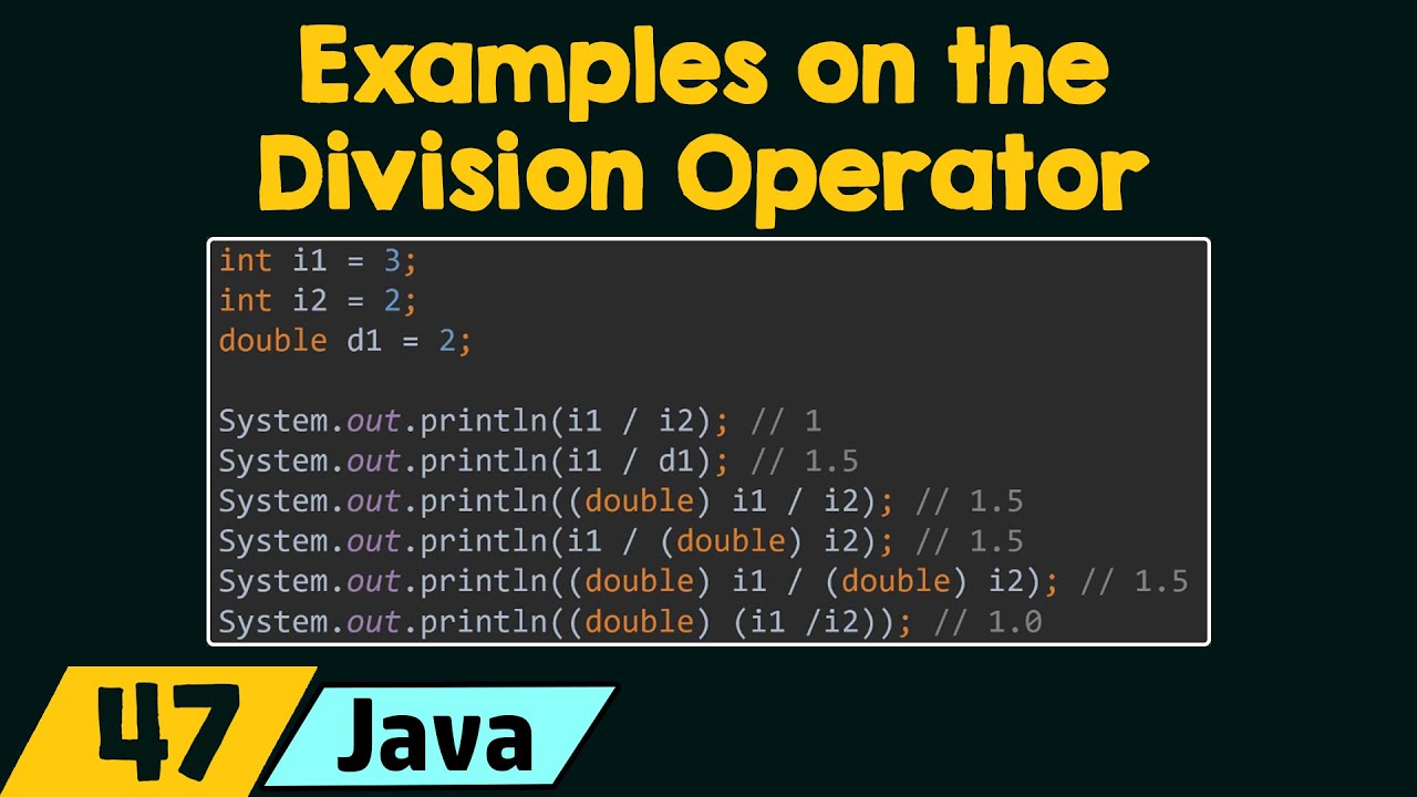The Division Operator (Examples)