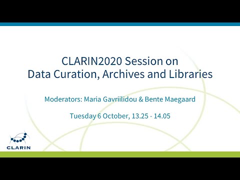 CLARIN2020 - Data Curation Archives and Libraries - Day 2 - 6.10.2020
