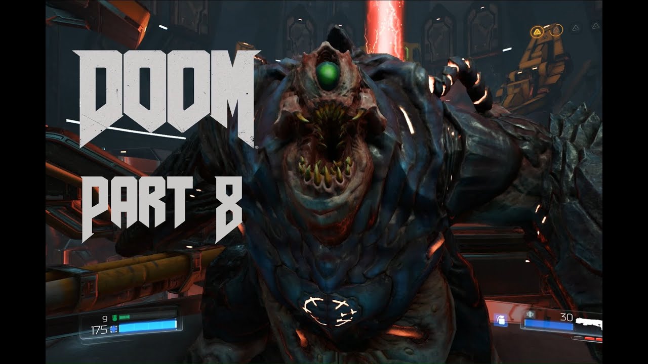 DOOM 2016 - Part 8 - Mancubus!
