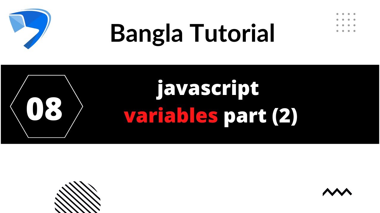 javascript Bangla Tutorials  08 ||  how to use javascript variables