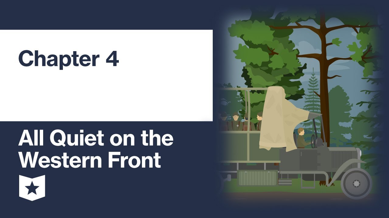 All Quiet on the Western Front by Erich Maria Remarque | Chapter 4