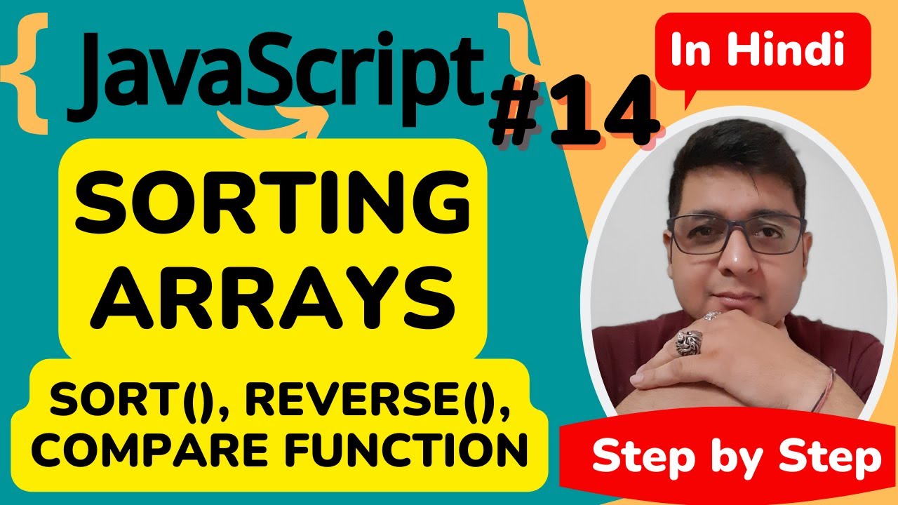 JavaScript Sorting Arrays Tutorial || JavaScript Tutorial Step by step in Hindi #14
