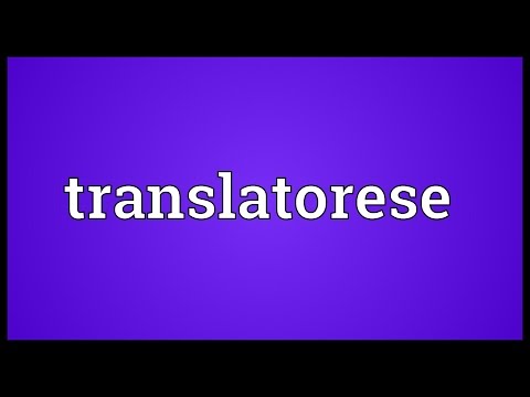 Translatorese Meaning