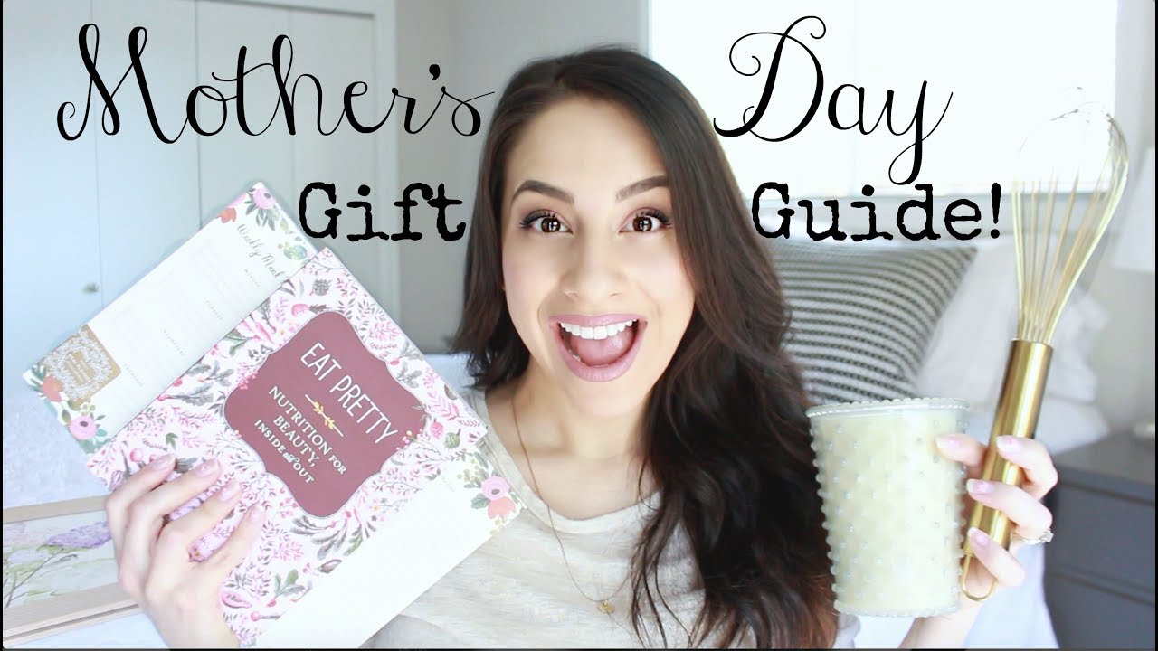 TOP 10 MOTHER'S DAY GIFT IDEAS | GIFT GUIDE | What to buy your Mom for her birthday or Mother's Day