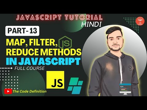 JAVASCRIPT Tutorial: Map, Filter, Reduce method for arrays in JS|| by @theCodeDefinition 