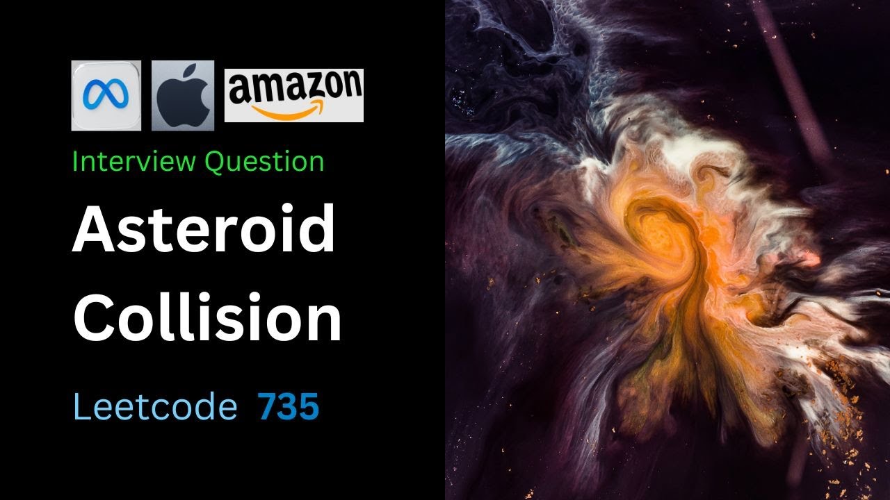 Asteroid Collision - Leetcode 735 - Python | Amazon | Facebook | Microsoft | interview question