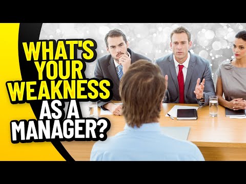 WHAT IS YOUR GREATEST WEAKNESS AS A MANAGER? (Tough Interview Question and 5 BRILLIANT ANSWERS!)