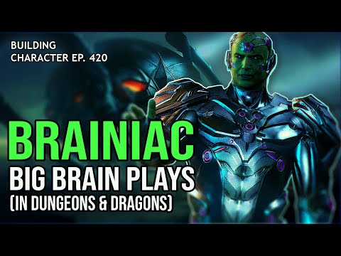How to Play Brainiac in Dungeons & Dragons (Superman Villain Build for D&D 5e)