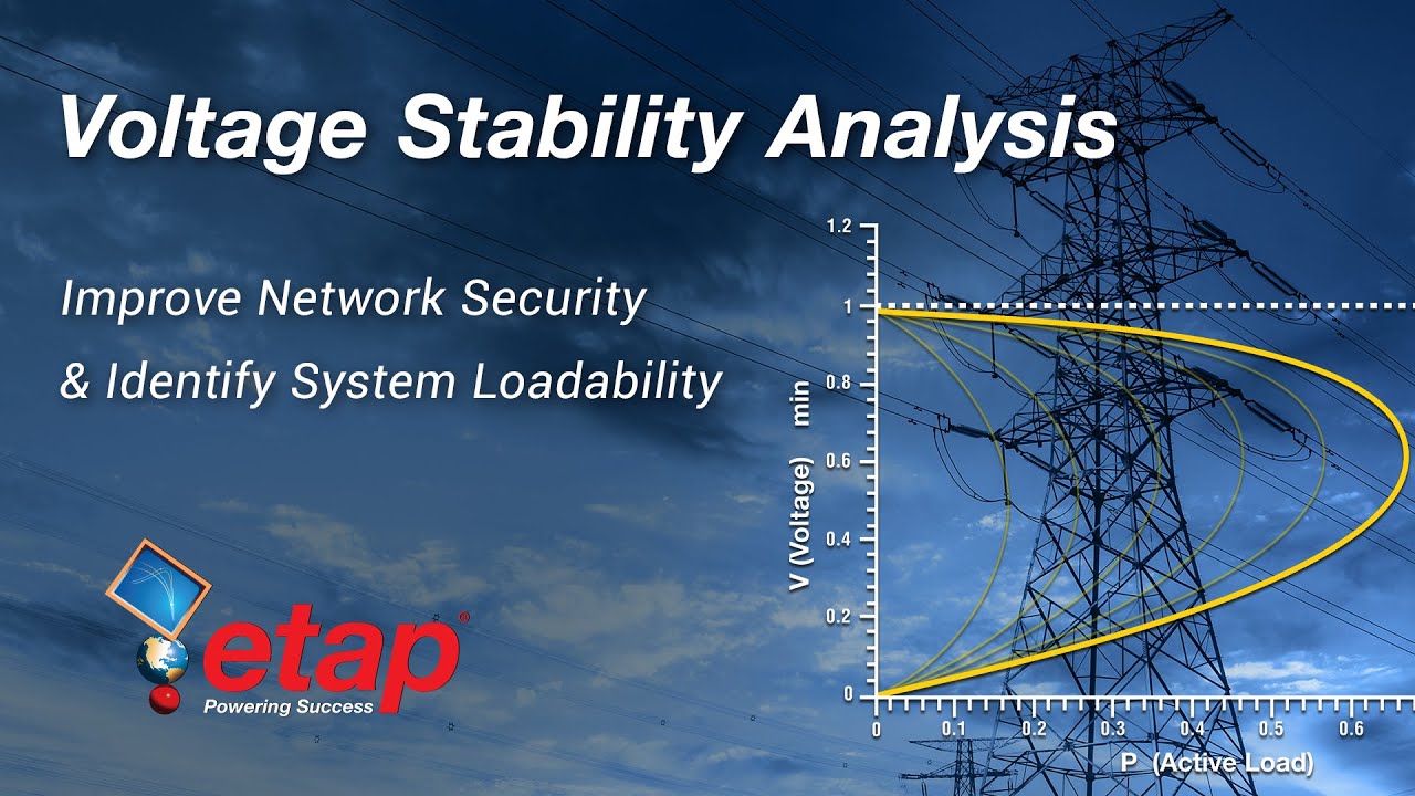 ETAP Voltage Stability Analysis