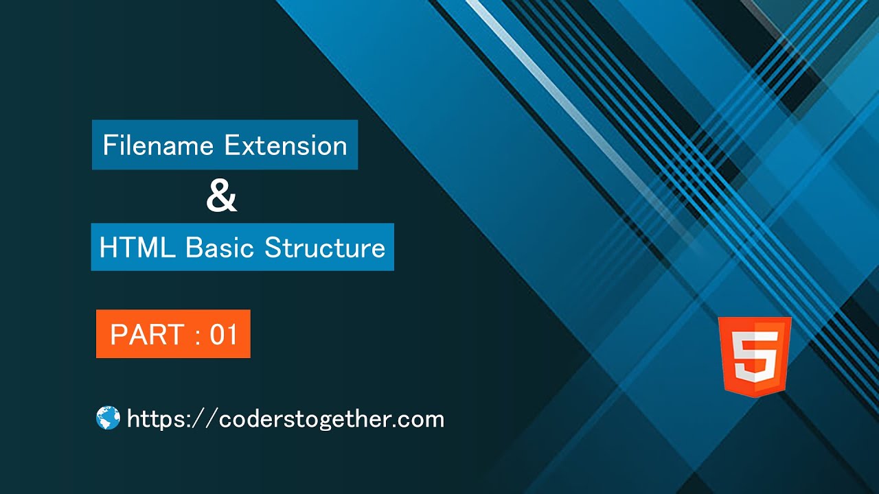 HTML Tutorial for Beginners in Bangla |  Filename extension & HTML basic structure |  Part  01