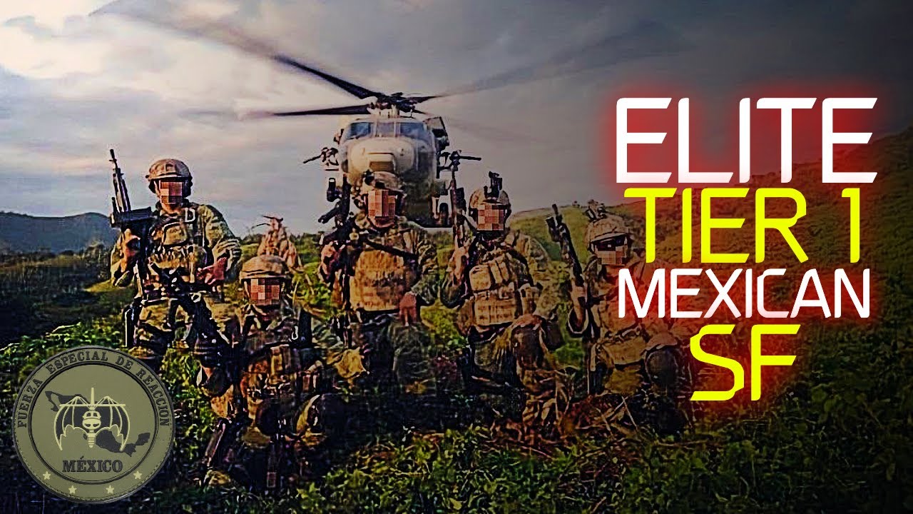 This Is Mexico's Most Elite Tier 1 Special Forces Unit