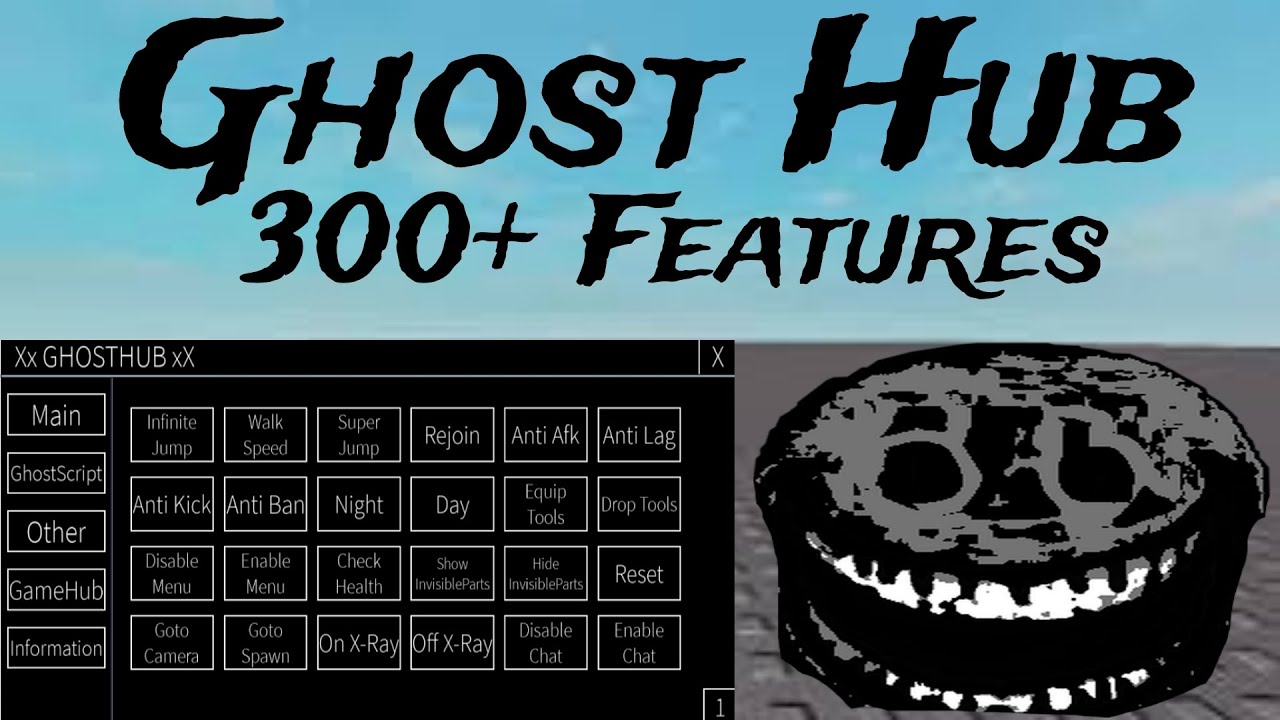 GHOST HUB | 300+ FEATURES | ROBLOX SCRIPT SHOWCASE