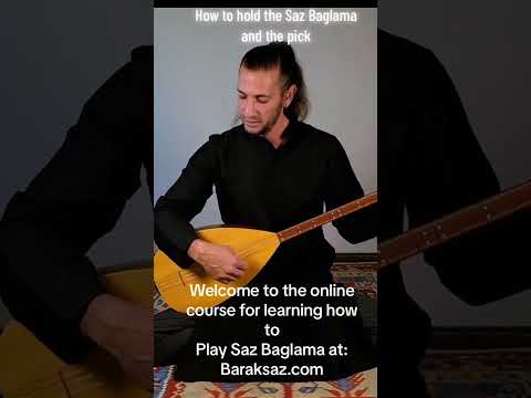 How to hold the Saz Baglama & the pick.