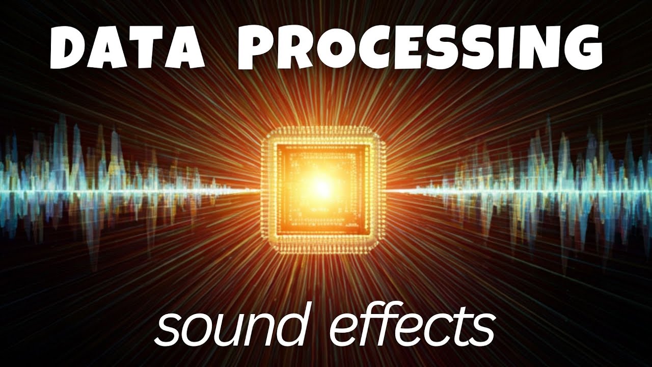 Data Processing Sound Effects