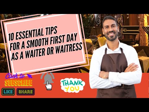 10 Essential Tips for a Smooth First Day as a Waiter or Waitress | 2023 | Tutorial