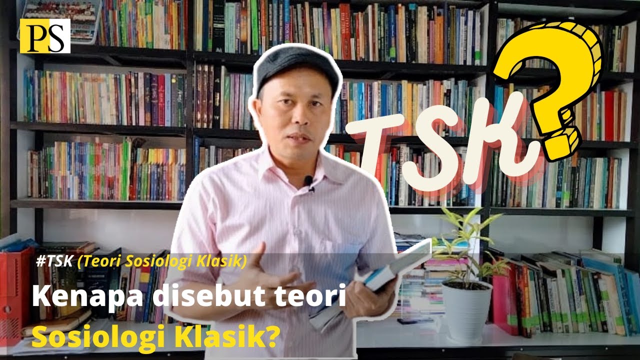 Pengantar Teori Sosiologi Klasik