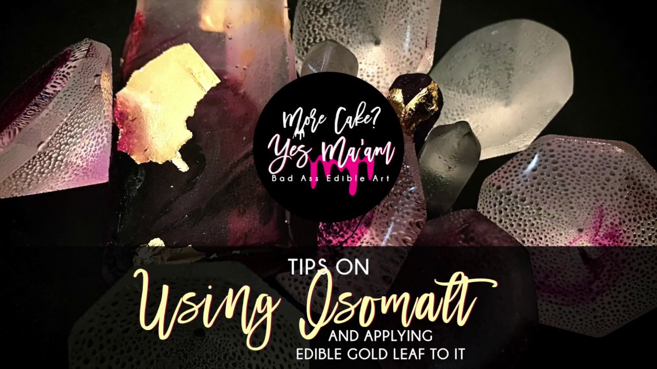 HOW TO: USE ISOMALT & ADD EDIBLE GOLD LEAF