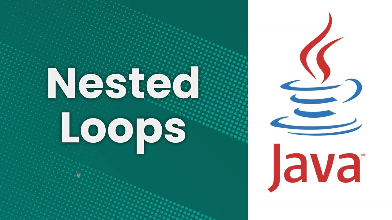 Nested Loops (Java Tutorial)