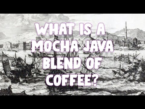 What is a Mocha Java Blend of Coffee?