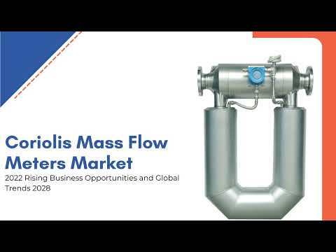 Coriolis Mass Flow Meters Market Size, Coverage and Forecast | Exactitude Consultancy Reports