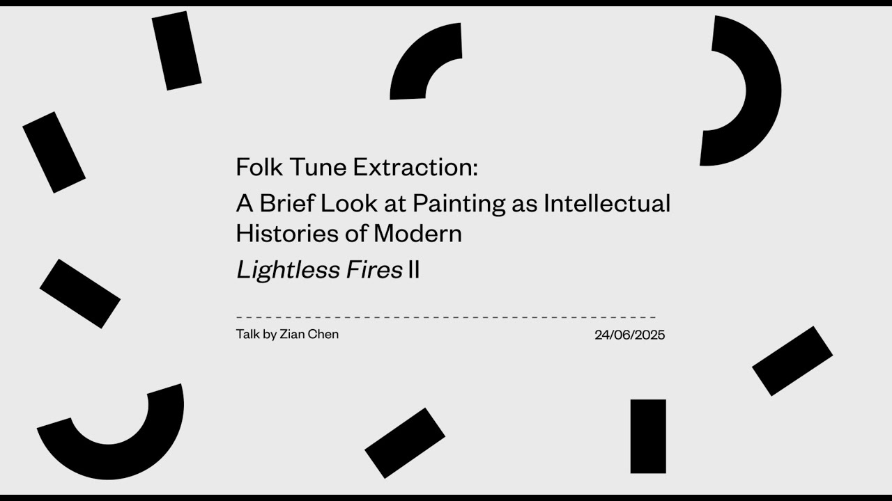 Zian Chen - Folk Tune Extraction: A Brief Look at Painting as Intellectual Histories of Modern China
