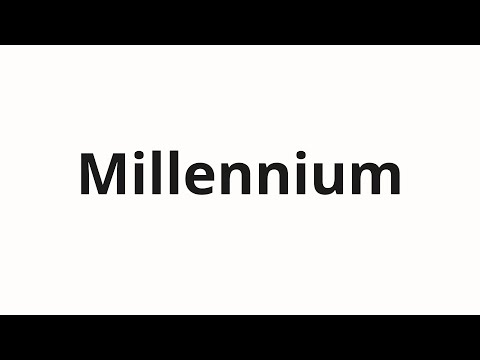 How to pronounce Millennium