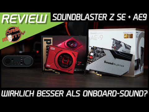 Soundblaster Z SE + AE9 im Test/Review | Wirklich besser als jeder Onboard-Sound? | DasMonty
