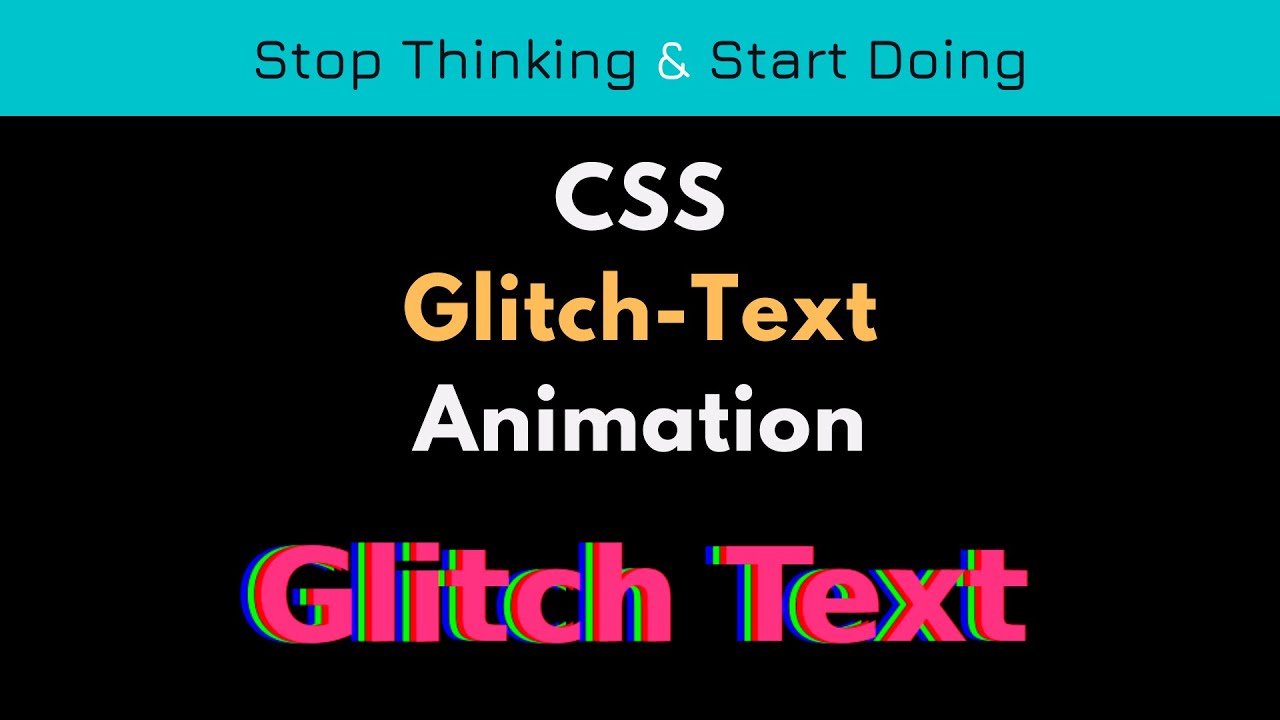 CSS Animation. Glitch text animation.