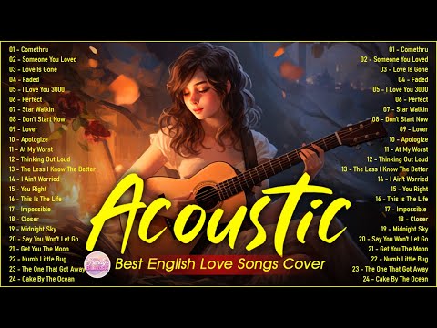 The Best Acoustic Cover Love Songs 2025 Playlist ❤️ Acoustic Cover Of Popular Songs Of All Time