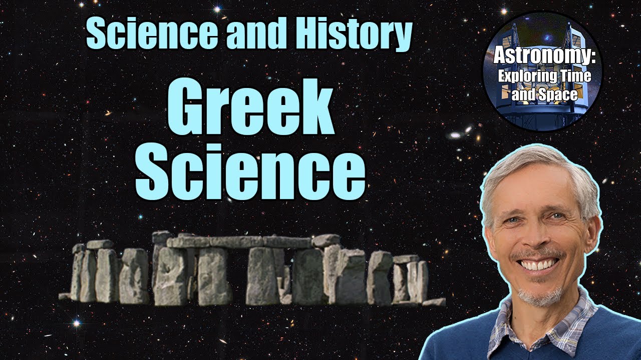 Greek Science | Introductory Astronomy Course 1.13