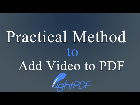 Practical Method to Add Video to PDF