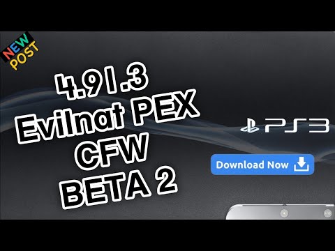 4.91.3 Evilnat CFW BETA 2 Version PEX Officially Released Overview ! #ps3