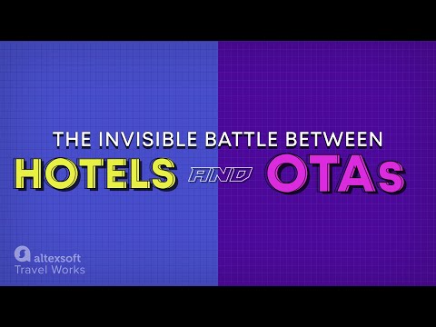 OTAs and Hotels: The invisible battle over hospitality market