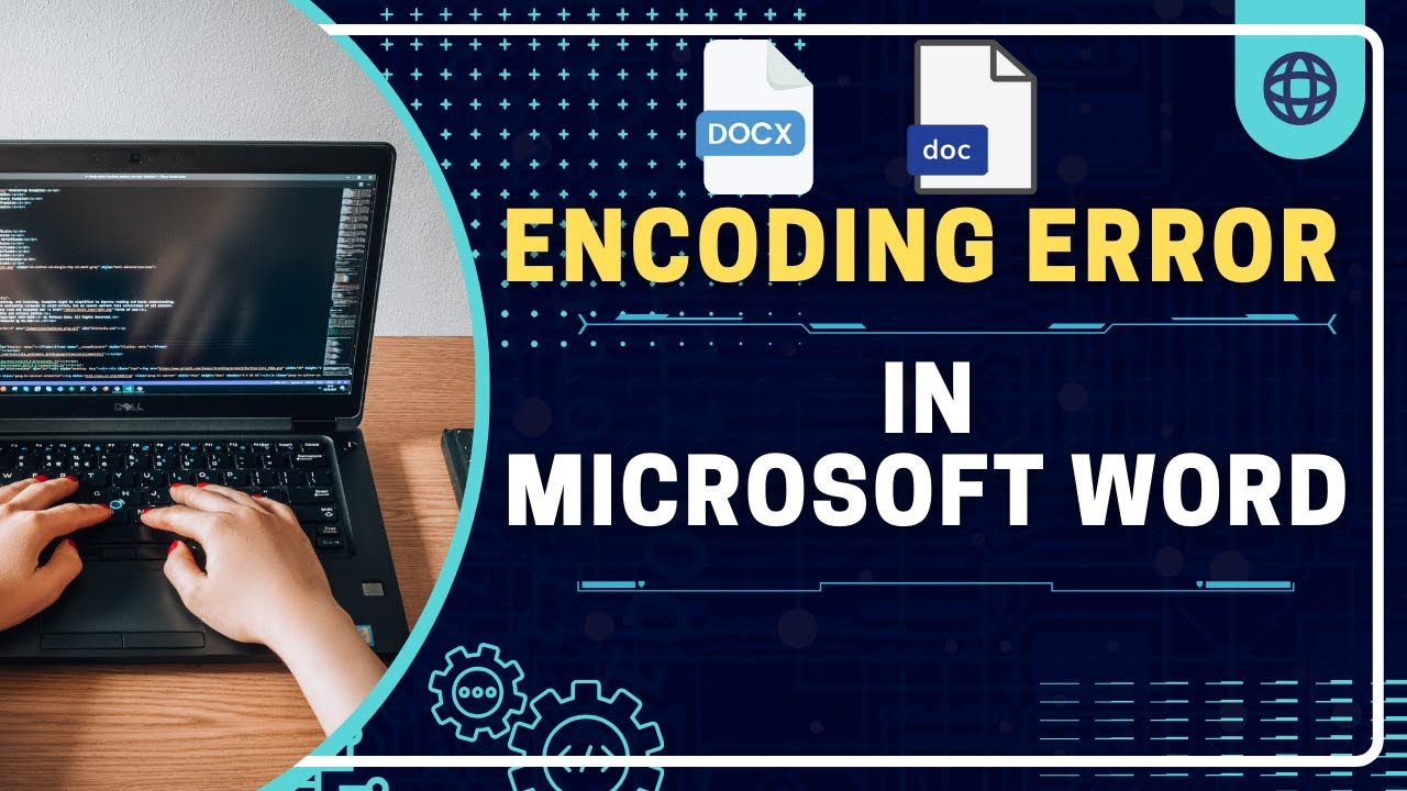 FIX: Encoding Error in Microsoft Word (Fast & Easy!)