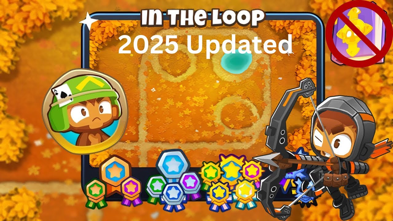 🔥 In The Loop | Medium Standard Guide | No Monkey Knowledge | BTD6 (2025 Updated) 🎯