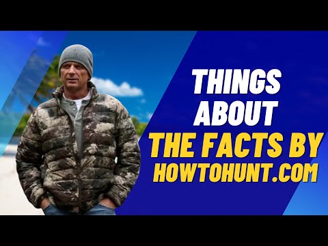 The Facts By Howtohunt.com | 5 Things About The Facts By Howtohunt.com