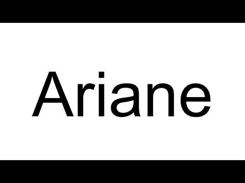 How to Pronounce Ariane (French)