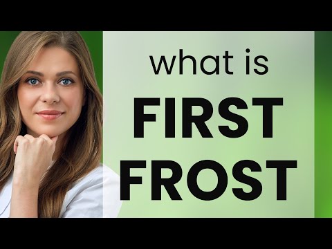 Understanding "First Frost": A Guide for English Learners