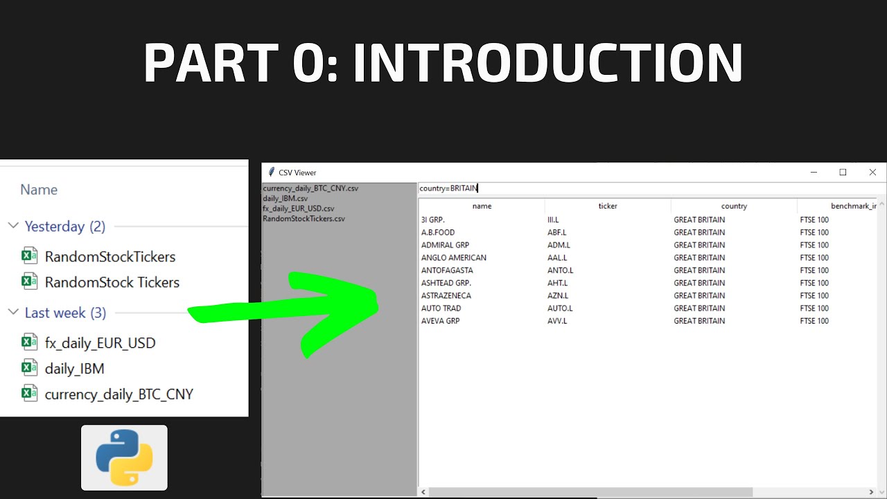 Python GUI (Tkinter) Tutorial: CSV/DataFrame Viewer - Part 0 - Introduction