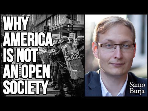Why America is Not An Open Society